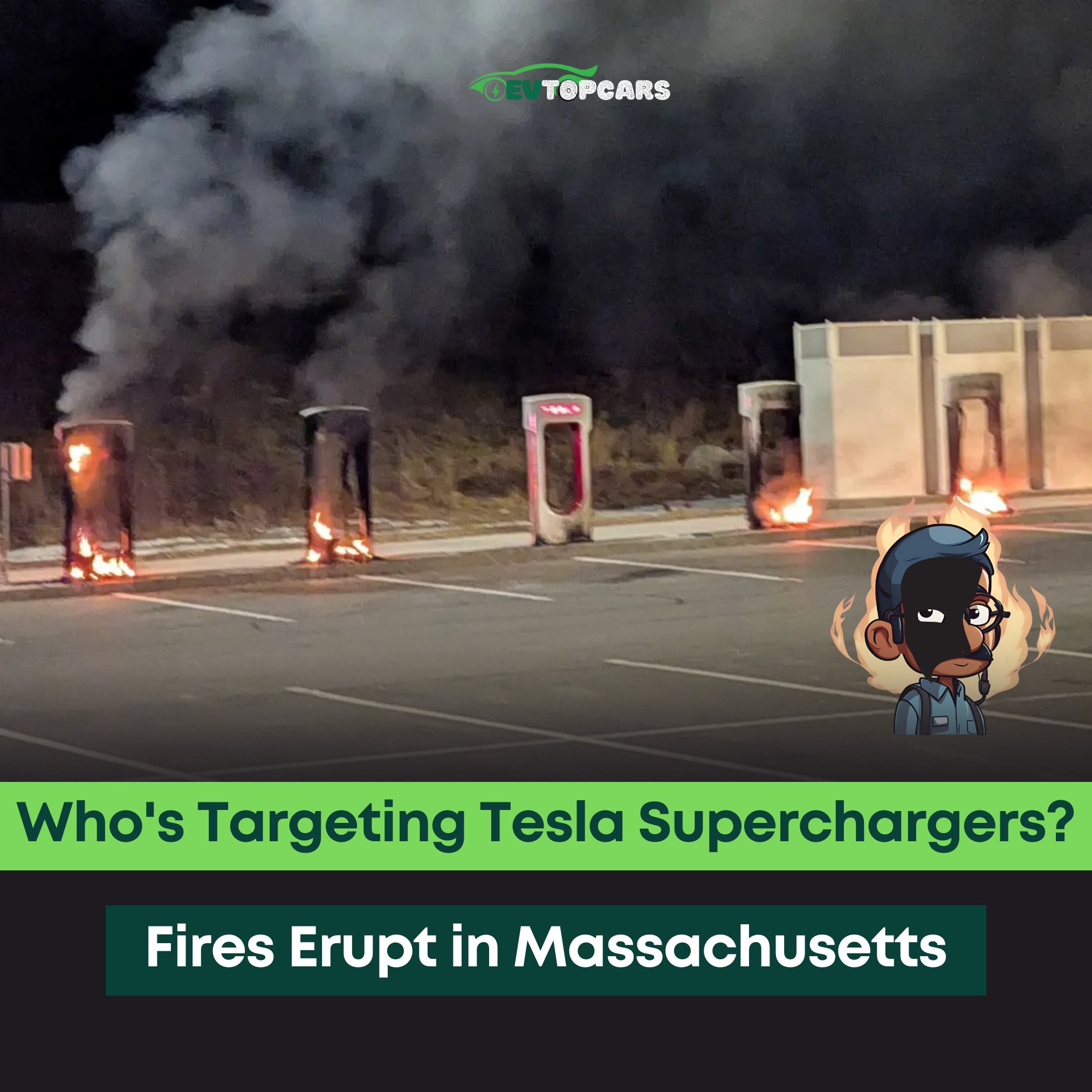 Tesla Superchargers Set on Fire in Massachusetts! - EVtopcars